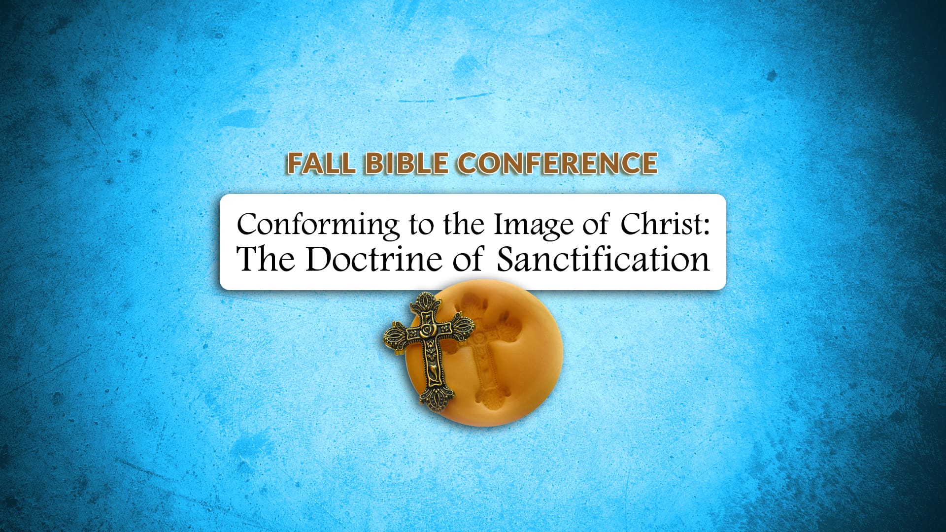 2013 Fall Bible Conference - Grace Church of Tallahassee