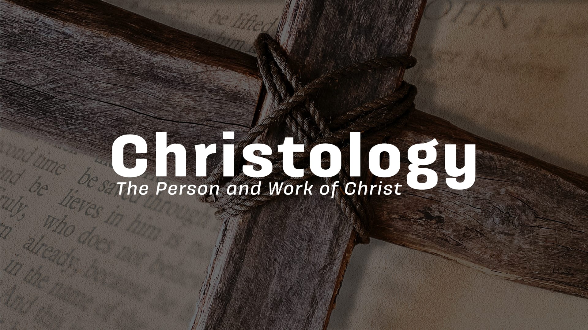 Review: The Person and Work of Christ - Grace Church of Tallahassee